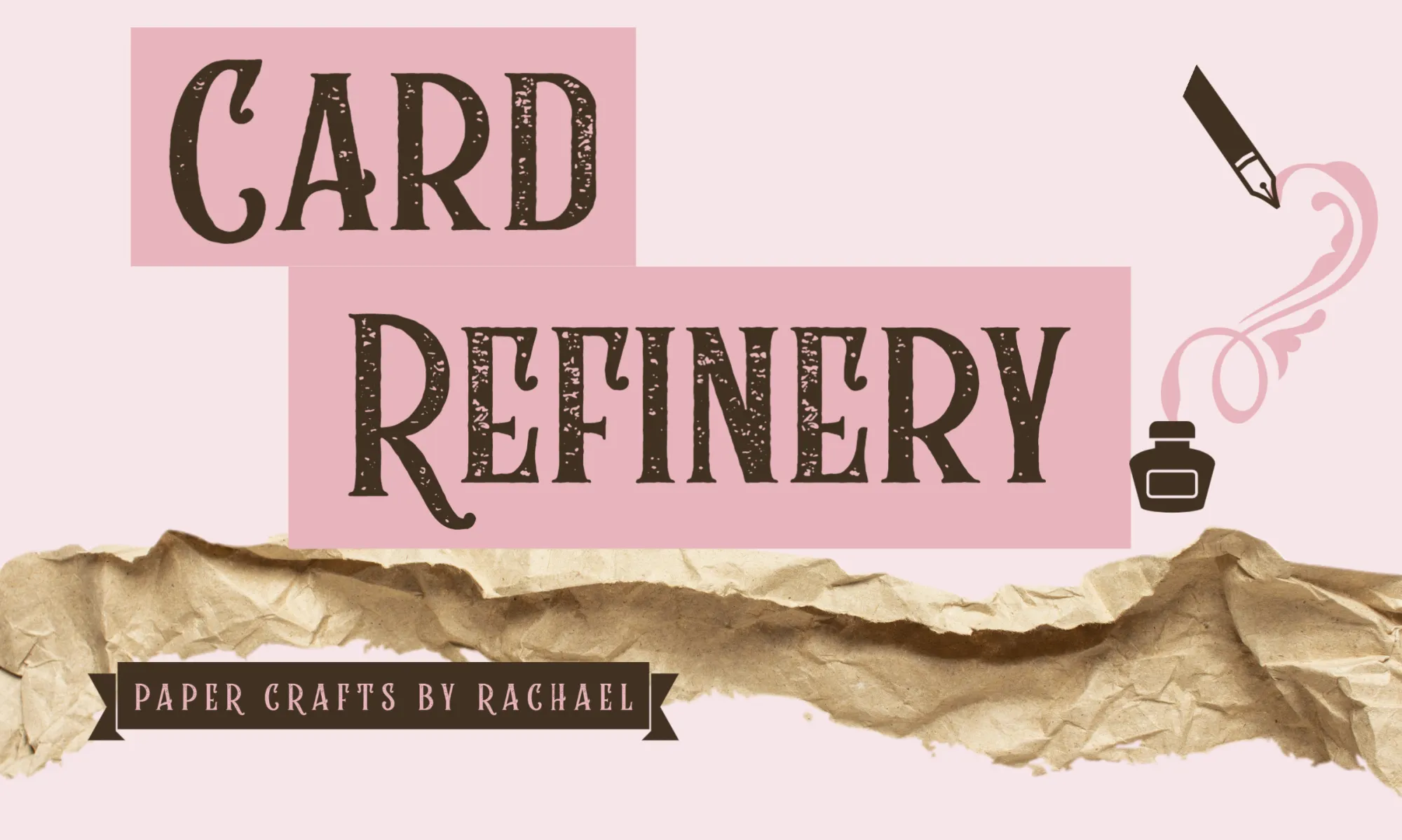 Card Refinery - Paper Crafts by Rachael